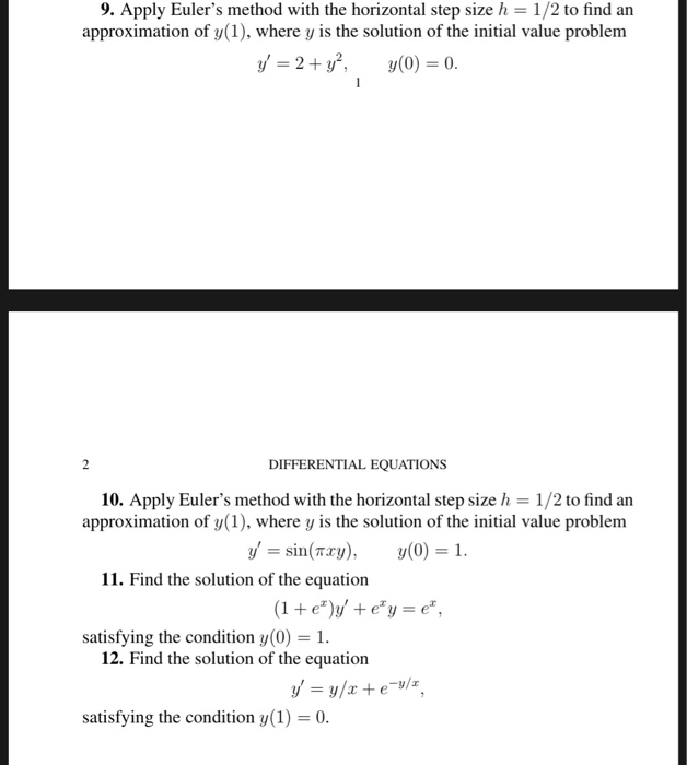 Solved 9. Apply Euler's method with the horizontal step size | Chegg.com