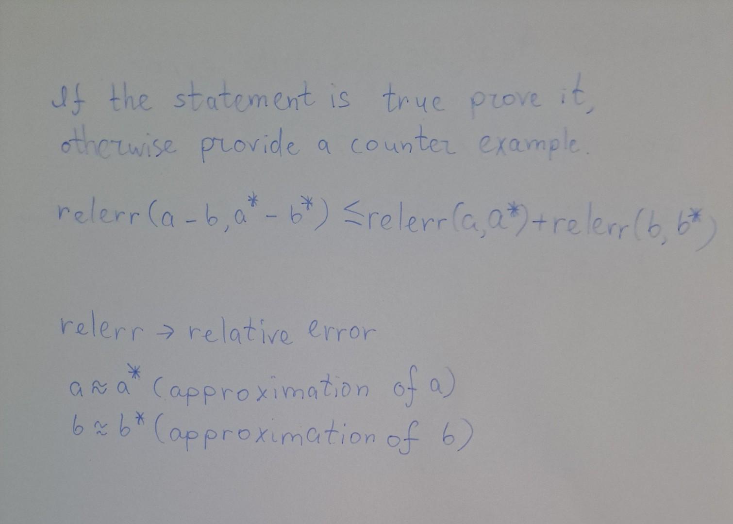 Solved If the statement is true prove it, otherwise provide | Chegg.com