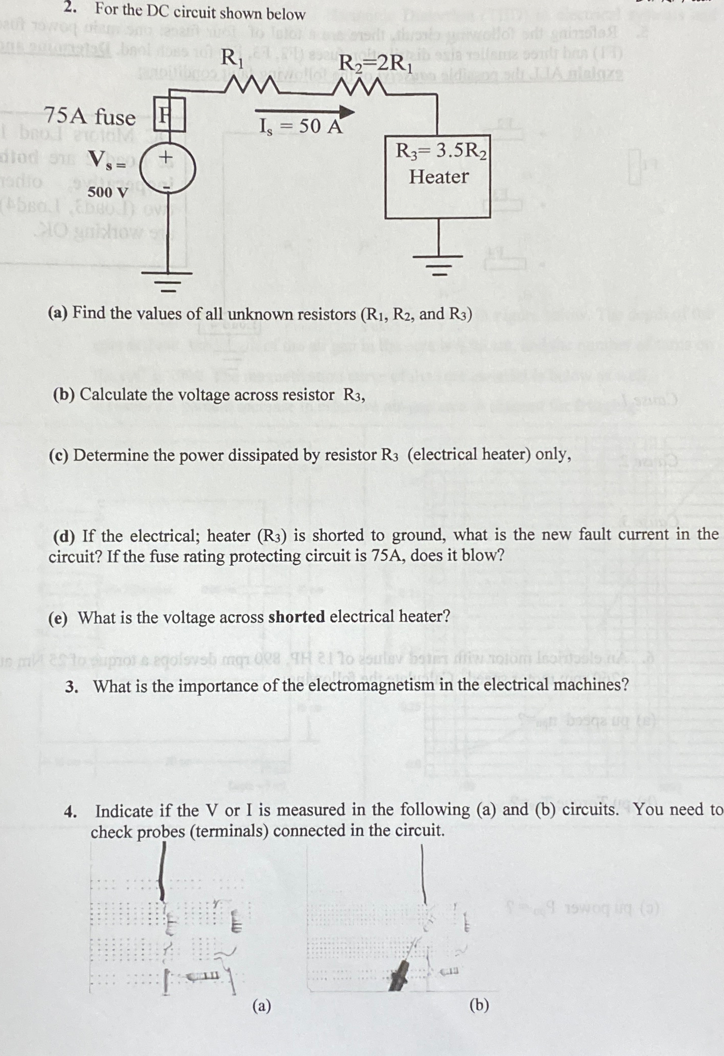Solved For the DC circuit shown below(a) ﻿Find the values of | Chegg.com