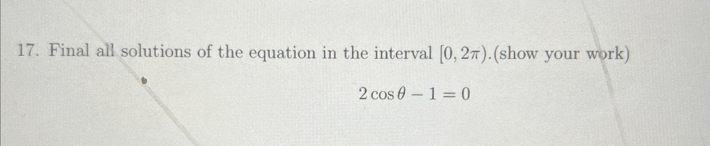 Solved Final all solutions of the equation in the interval | Chegg.com