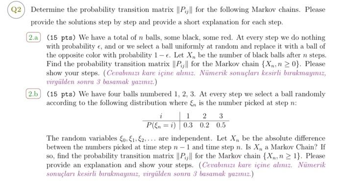 Solved Q2 Determine the probability transition matrix ||P|| | Chegg.com