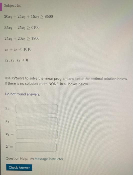 Subject to: 2001 + 2572 + 1503 > 8500 3501 + 2532 > | Chegg.com