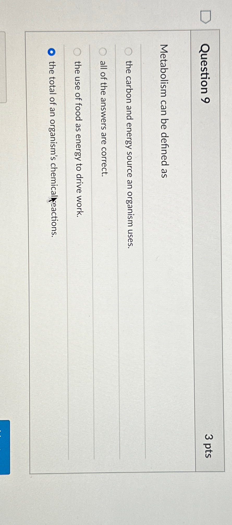 Solved Question 93 ﻿ptsMetabolism can be defined asthe | Chegg.com