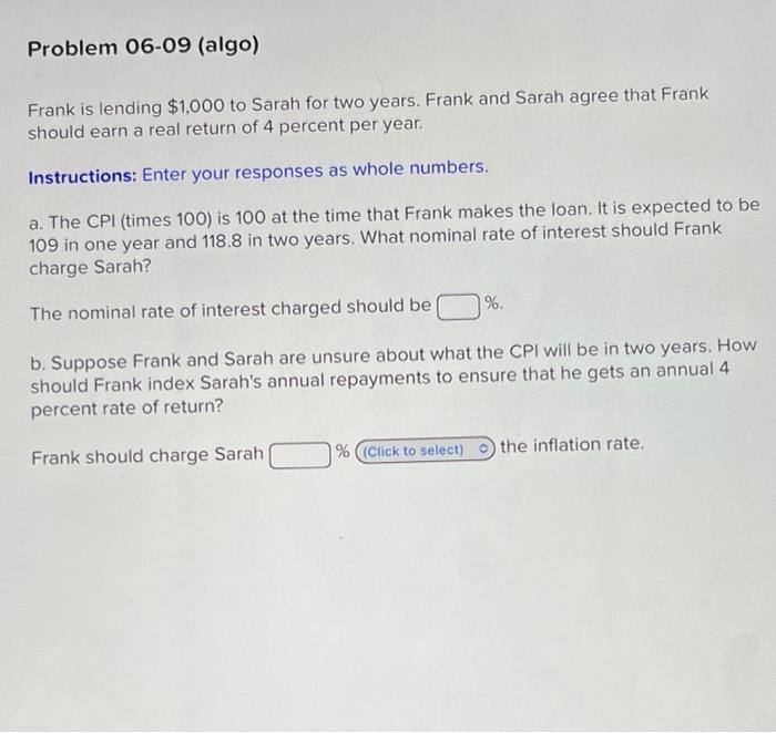 Solved Frank is lending $1,000 to Sarah for two years. Frank | Chegg.com
