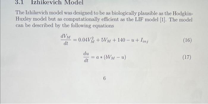 Solved The Izhikevich model was designed to be as | Chegg.com