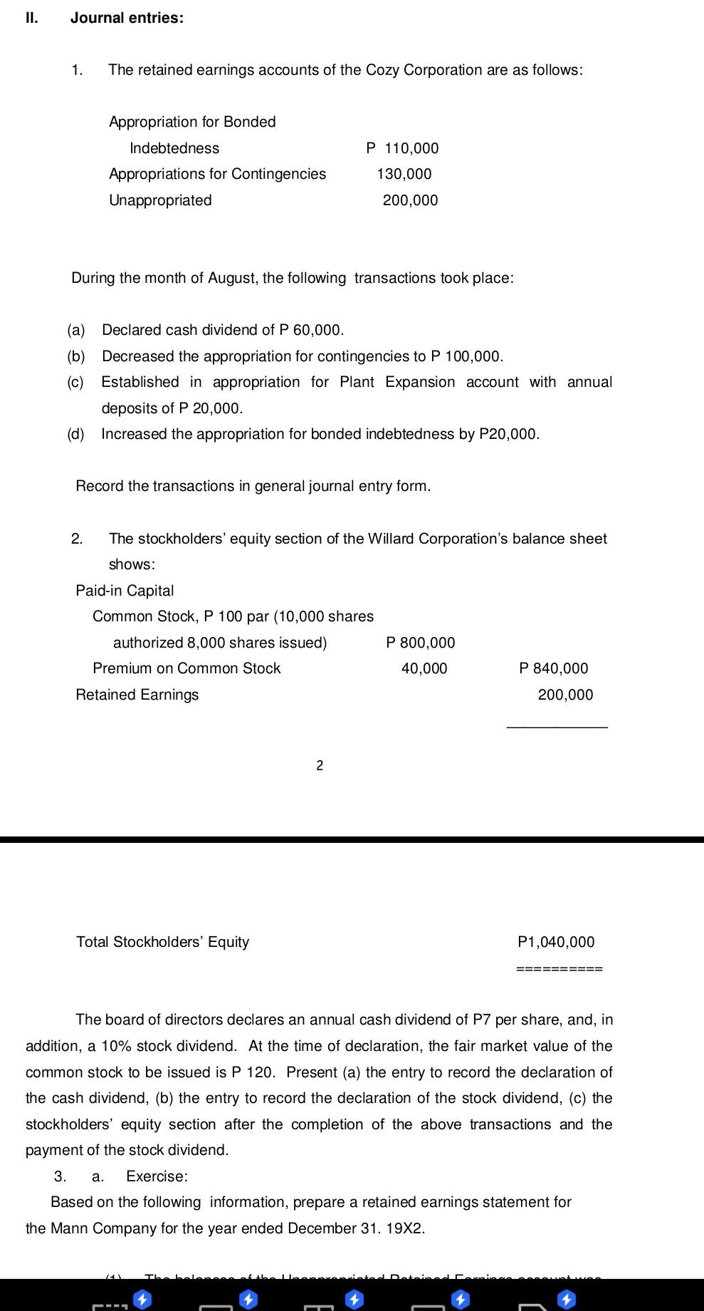 Solved II. Journal entries: 1. The retained earnings | Chegg.com