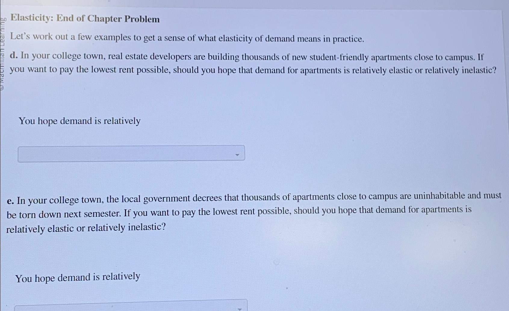 Solved Elasticity: End of Chapter ProblemLet's work out a | Chegg.com