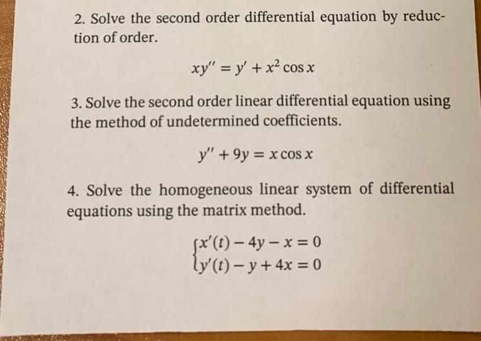 Solved 2. Solve the second order differential equation by | Chegg.com