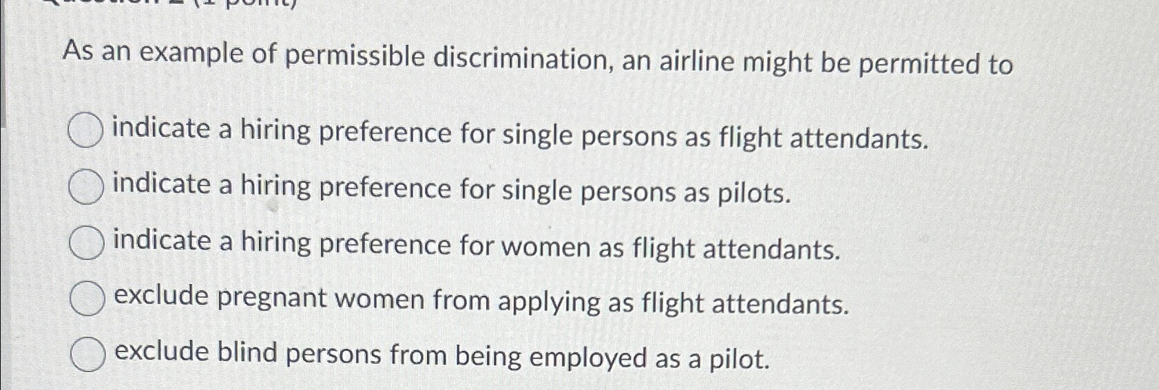 Solved As an example of permissible discrimination, an | Chegg.com