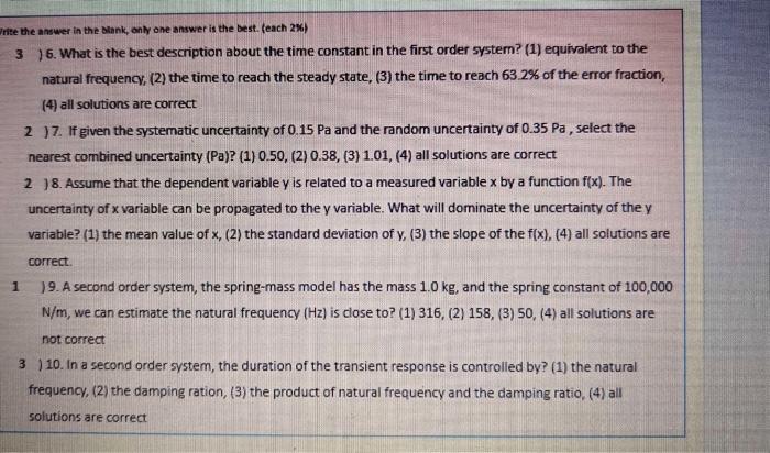 Solved rite the answer in the Blank, only one answer is the | Chegg.com