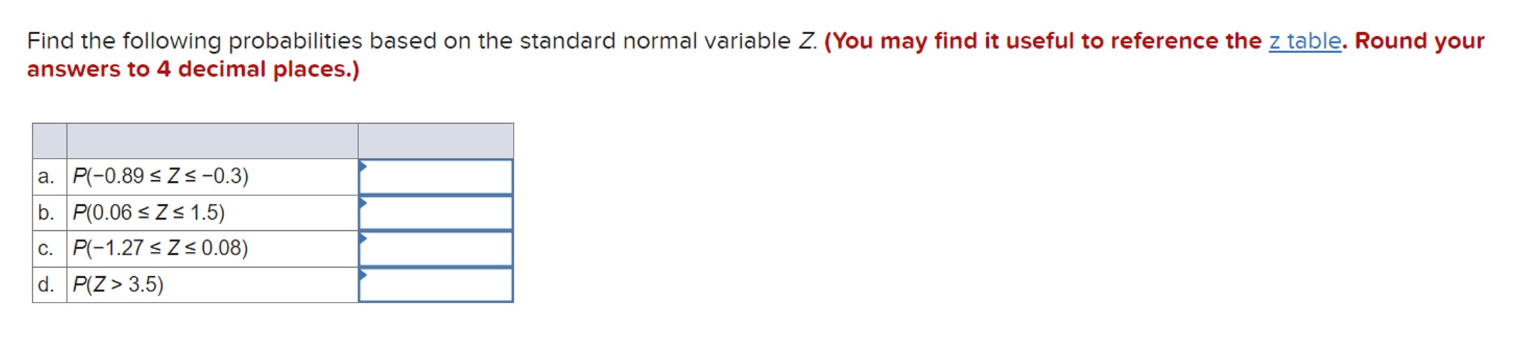 Solved Find the following probabilities based on the | Chegg.com