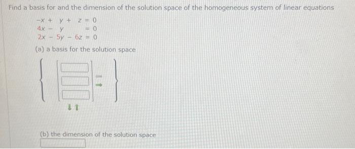 Solved Find a basis for and the dimension of the solution | Chegg.com
