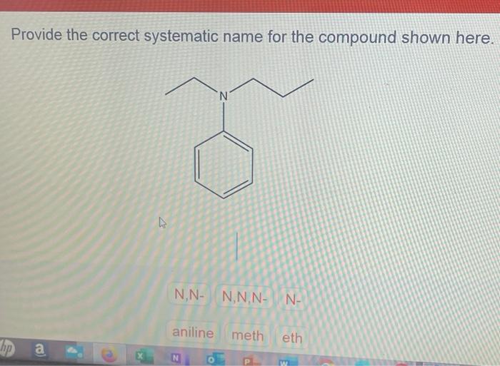 Solved Provide the correct systematic name for the compound | Chegg.com