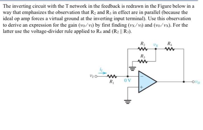 Solved The inverting circuit with the T network in the | Chegg.com