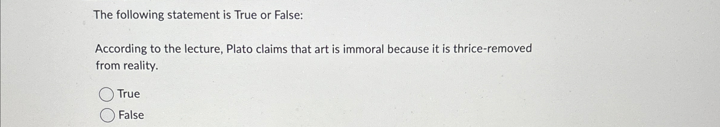 Solved The following statement is True or False:According to | Chegg.com