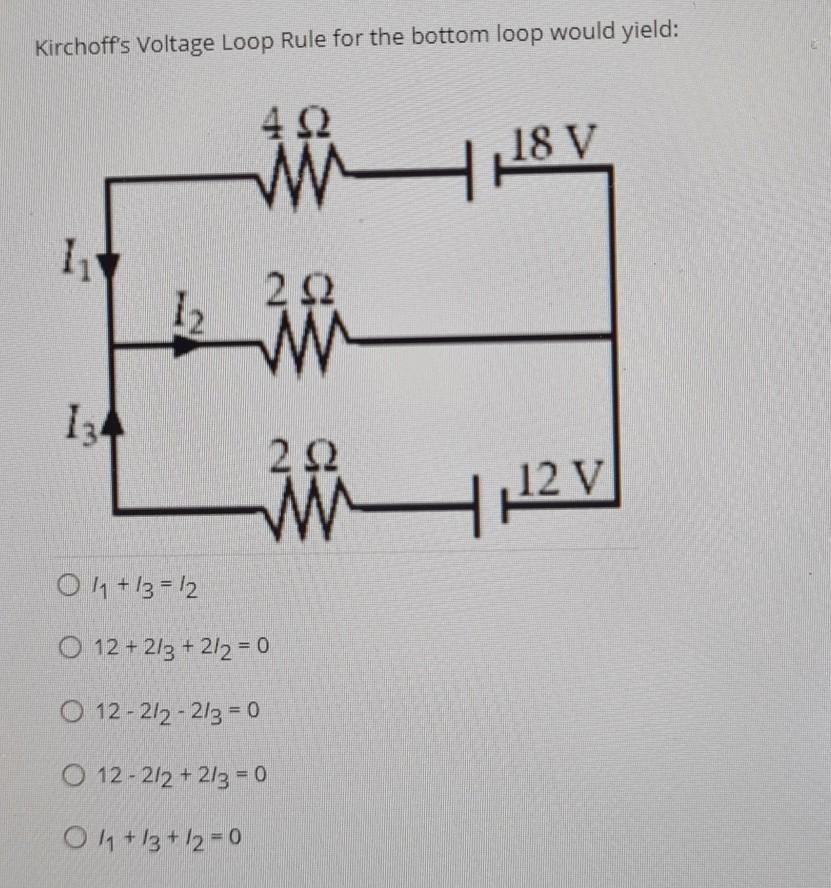 Solved Kirchoff's Voltage Loop Rule for the bottom loop | Chegg.com