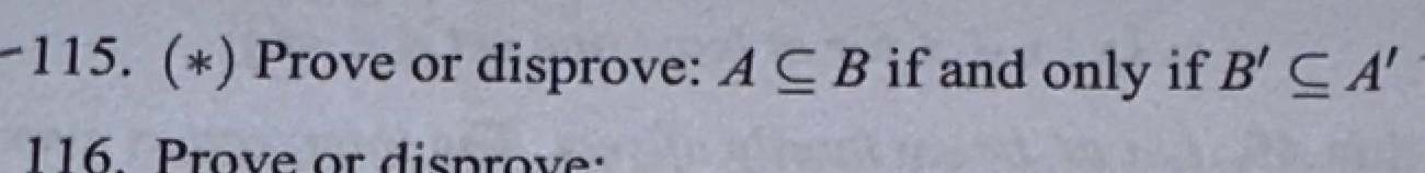 Solved 115. (*) ﻿Prove or disprove: AsubeB if and only if | Chegg.com