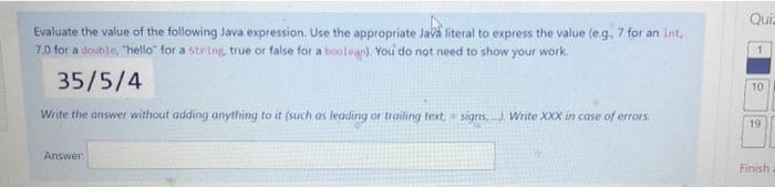 Solved Qui 1 Evaluate the value of the following Java | Chegg.com