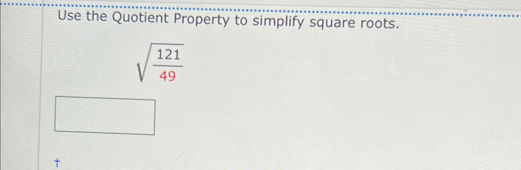 Solved Use the Quotient Property to simplify square | Chegg.com