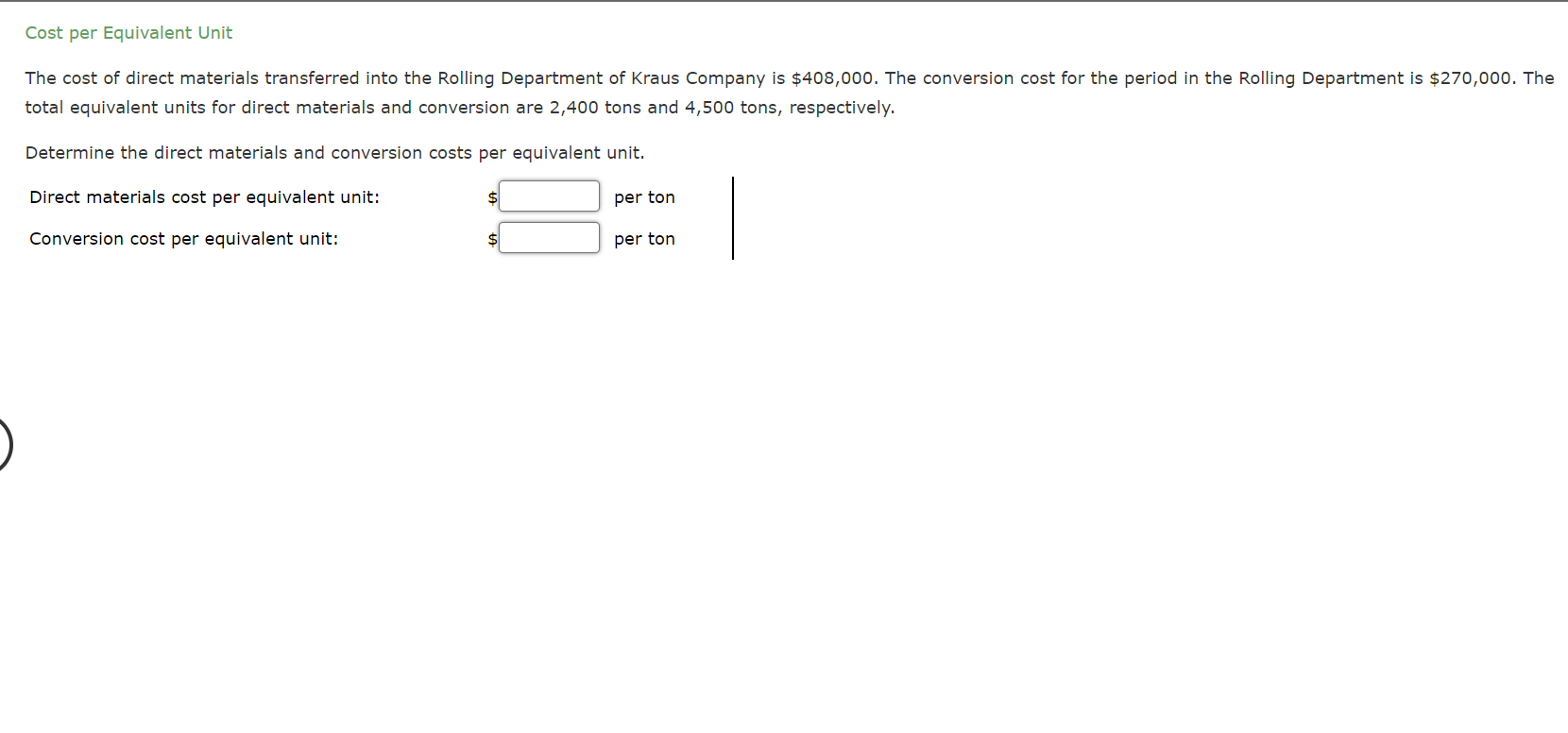 Solved Cost per Equivalent Unit total equivalent units for | Chegg.com