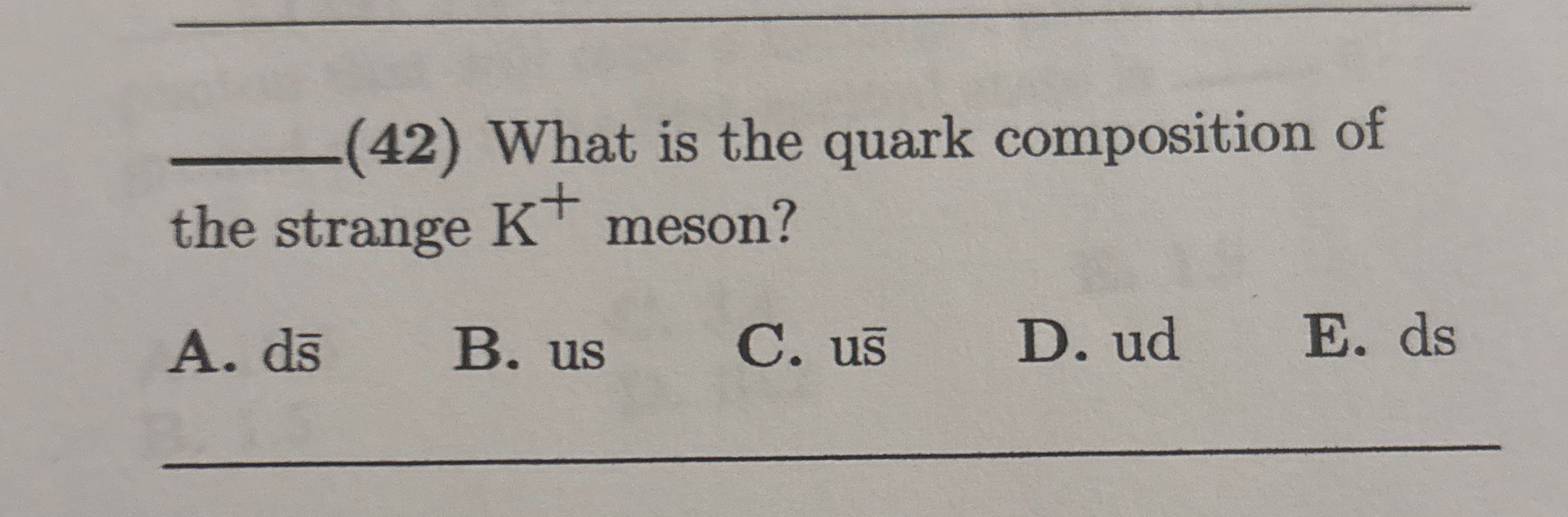 Solved q, (42) ﻿What is the quark composition of the strange | Chegg.com
