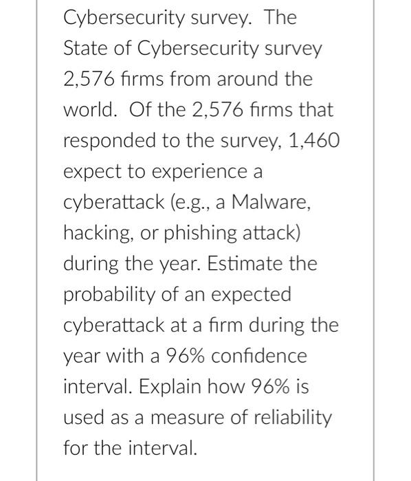 Solved Cybersecurity survey. The State of Cybersecurity | Chegg.com