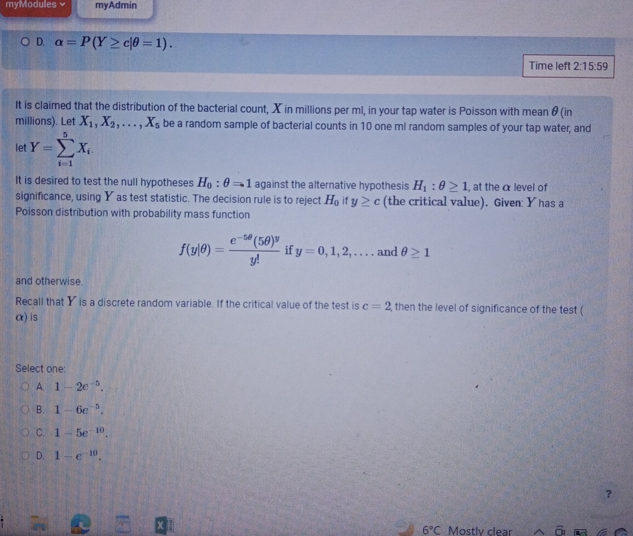 Solved myModulesmyAdminD. α=P(Y≥c|θ=1).Time left 2:15:59It | Chegg.com