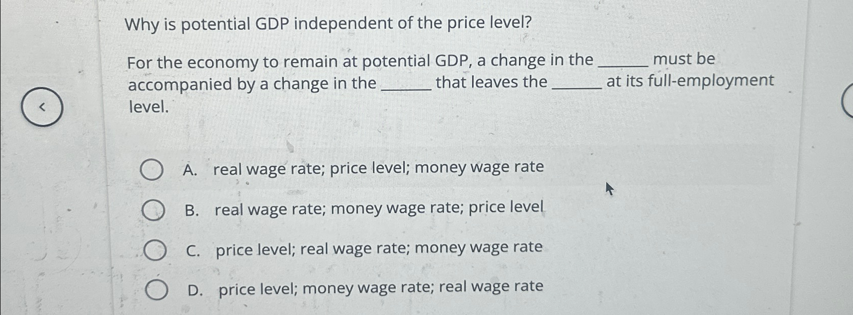 Solved Why is potential GDP independent of the price | Chegg.com