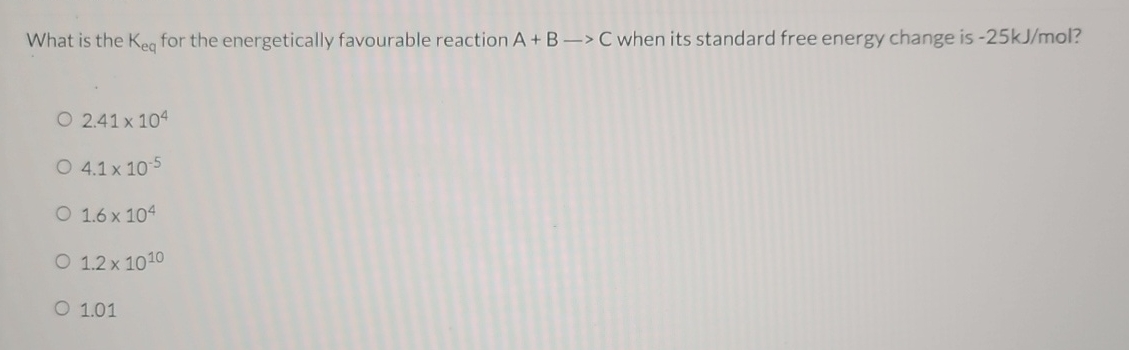 Solved What is the K_(eq) for the energetically favourable | Chegg.com