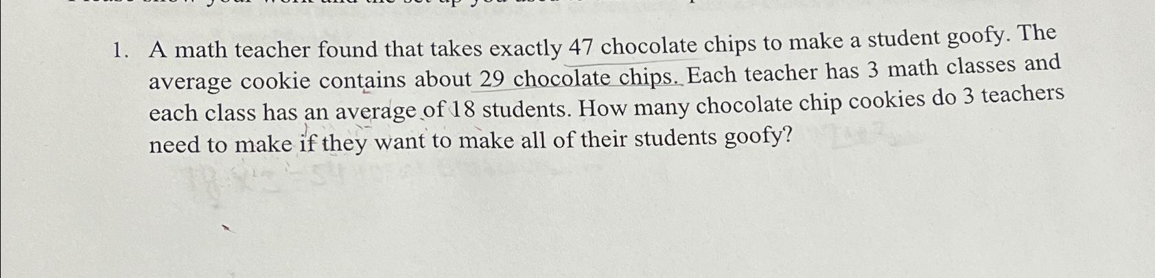 Solved A math teacher found that takes exactly 47 ﻿chocolate | Chegg.com