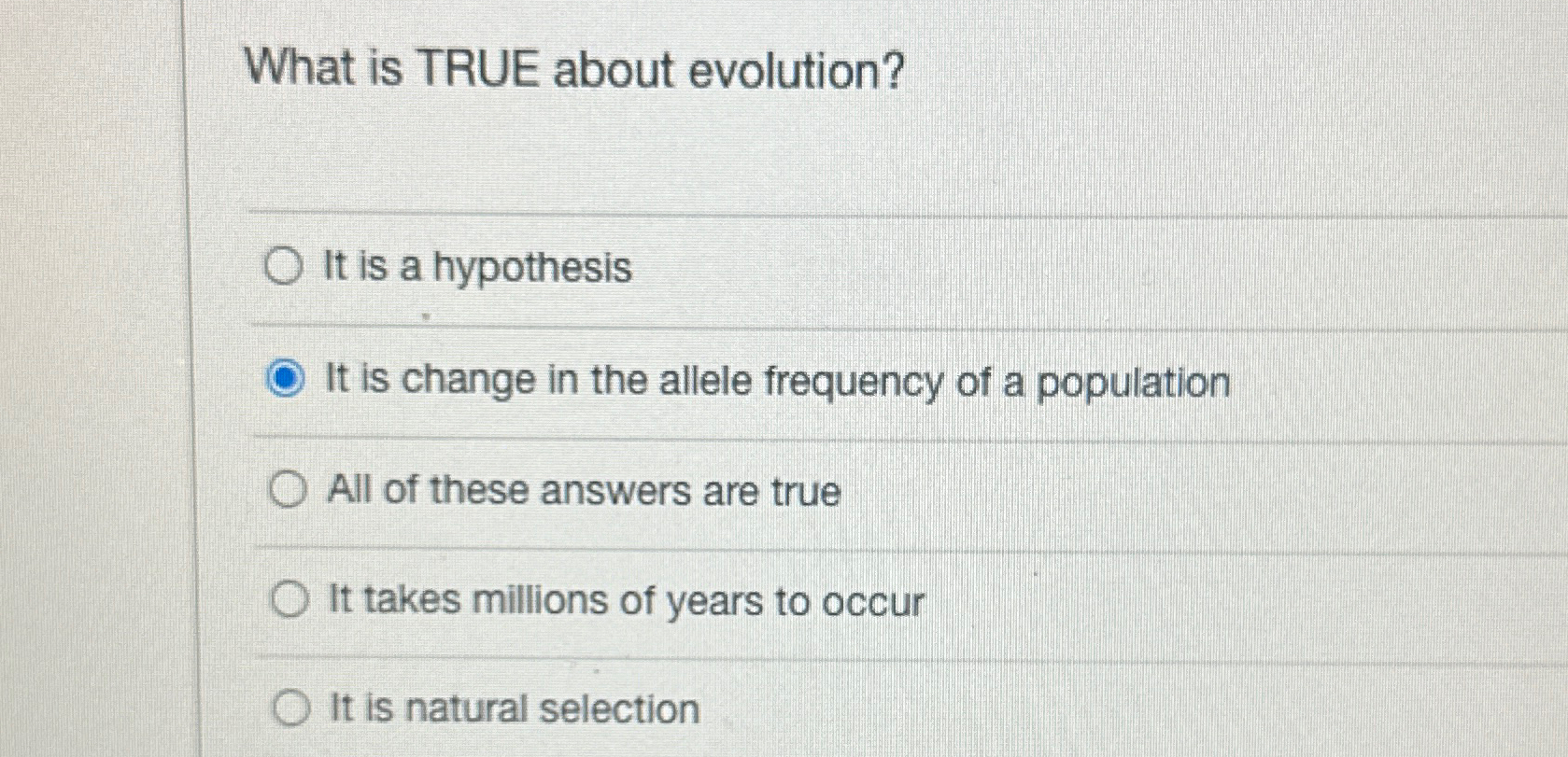 Solved What is TRUE about evolution?It is a hypothesisIt is | Chegg.com