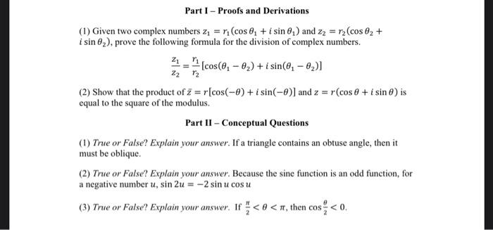 Solved Part 1 - Proofs and Derivations (1) Given two complex | Chegg.com