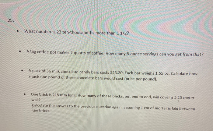 Solved 25. . What number is 22 ten-thousandths more than 1 | Chegg.com