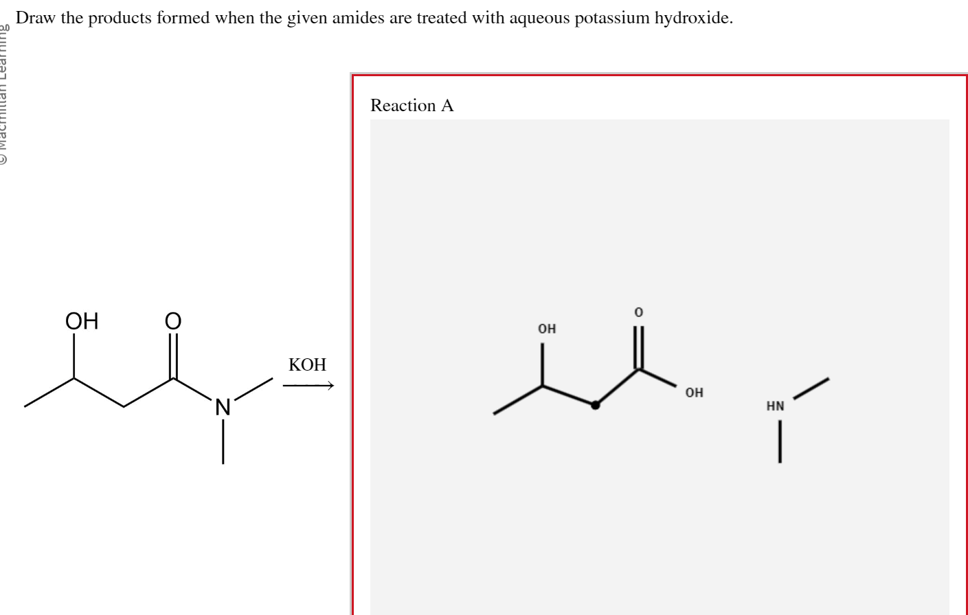 Solved Draw the products formed when the given amides are | Chegg.com