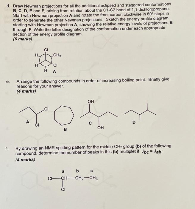 Solved d. Draw Newman projections for all the additional | Chegg.com