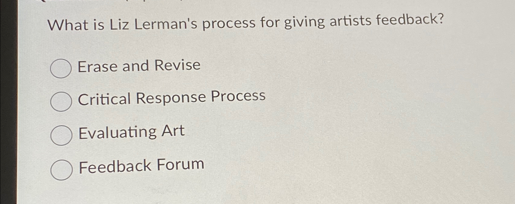 Solved What is Liz Lerman's process for giving artists | Chegg.com