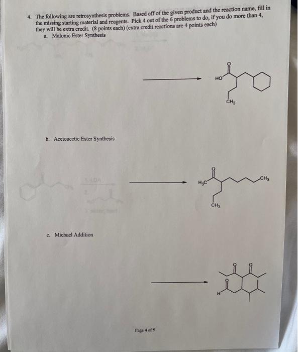 Solved 4. The following are retrosynthesis problems. Based | Chegg.com