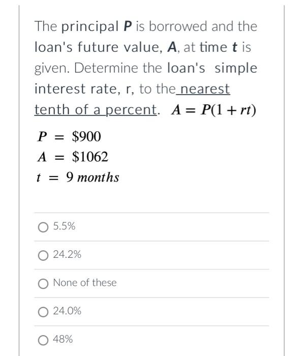 Solved r The principal P is borrowed at a simple interest | Chegg.com