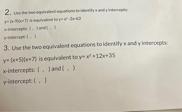 Solved 2. Use the two equivalent equations to identify x and | Chegg.com