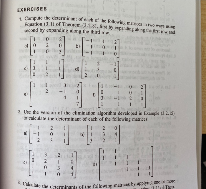 Solved EXERCISES 1. Compute the determinant of bute the | Chegg.com