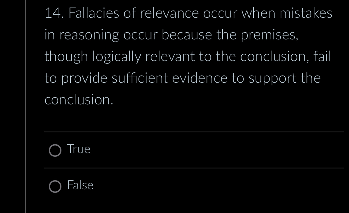 Solved Fallacies of relevance occur when mistakes in | Chegg.com