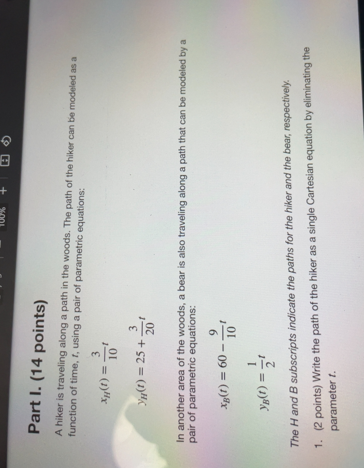 Solved Part I. (14 ﻿points)A hiker is traveling along a path | Chegg.com
