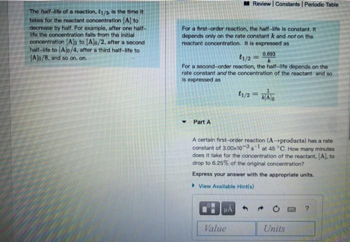 Solved Review Constants | Periodic Table The half-life of a | Chegg.com