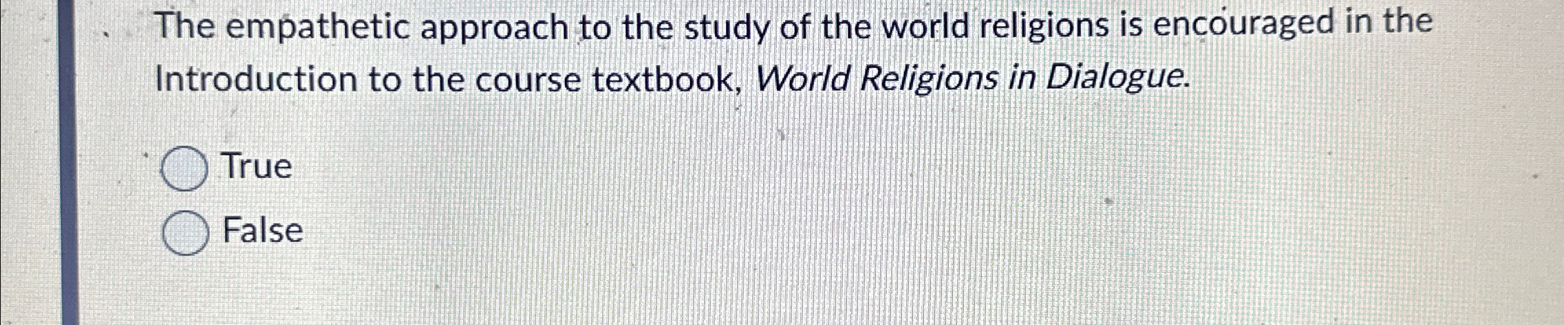 Solved The empathetic approach to the study of the world | Chegg.com