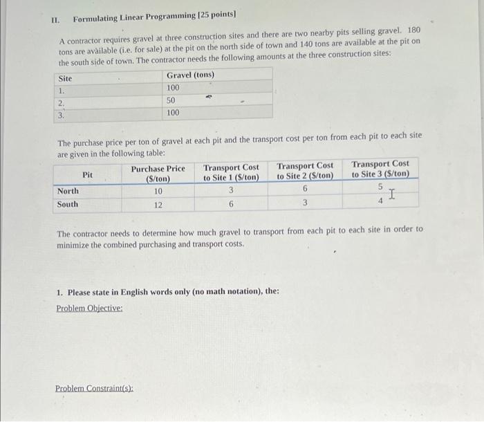 Solved II Formulating Linear Programming (25 points) A | Chegg.com