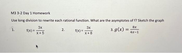 Solved Use long division to rewrite each rational function. | Chegg.com
