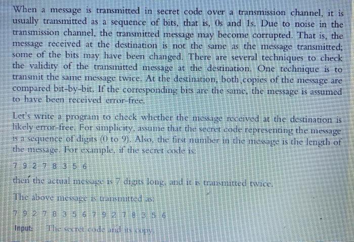 Solved When a message is transmitted in secret code over a | Chegg.com