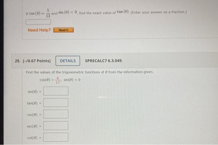 Solved If cos(θ)=135 and sin(θ)