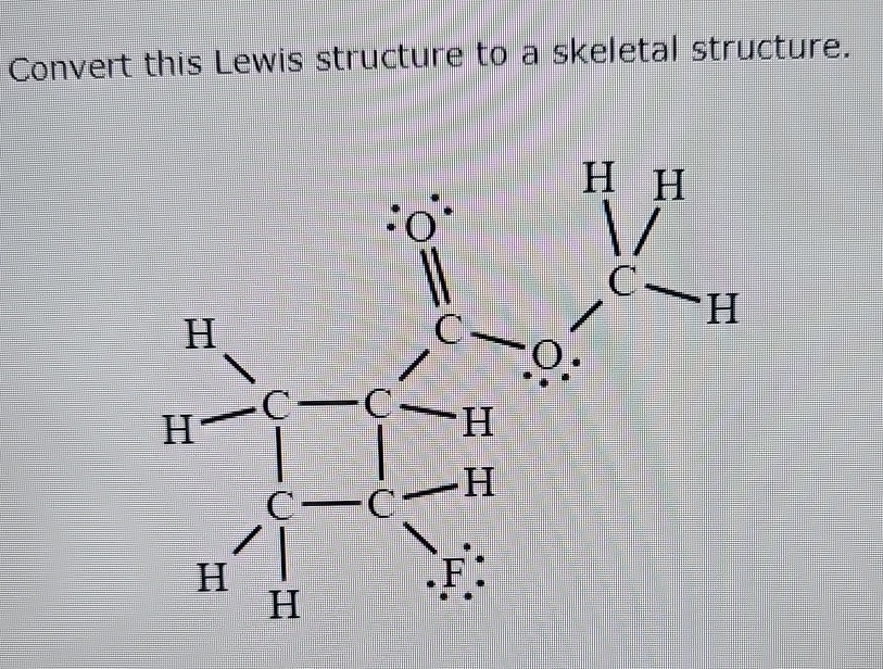 Solved Convert this Lewis structure to a skeletal structure. | Chegg.com