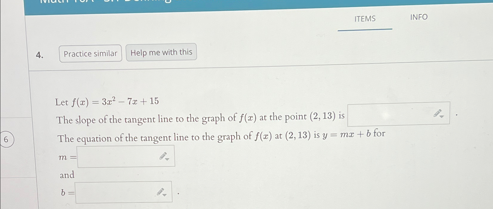 Solved Let f(x)=3x2-7x+15The slope of the tangent line to | Chegg.com